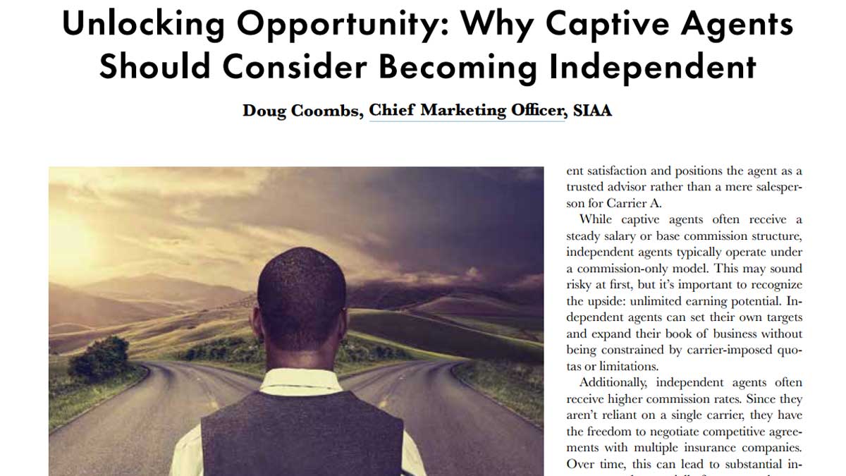 Why Captive Insurance Agents Should Consider Going Independent